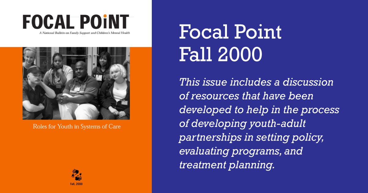 "Focal Point" v.14(2), Roles for Youth in Systems of Care