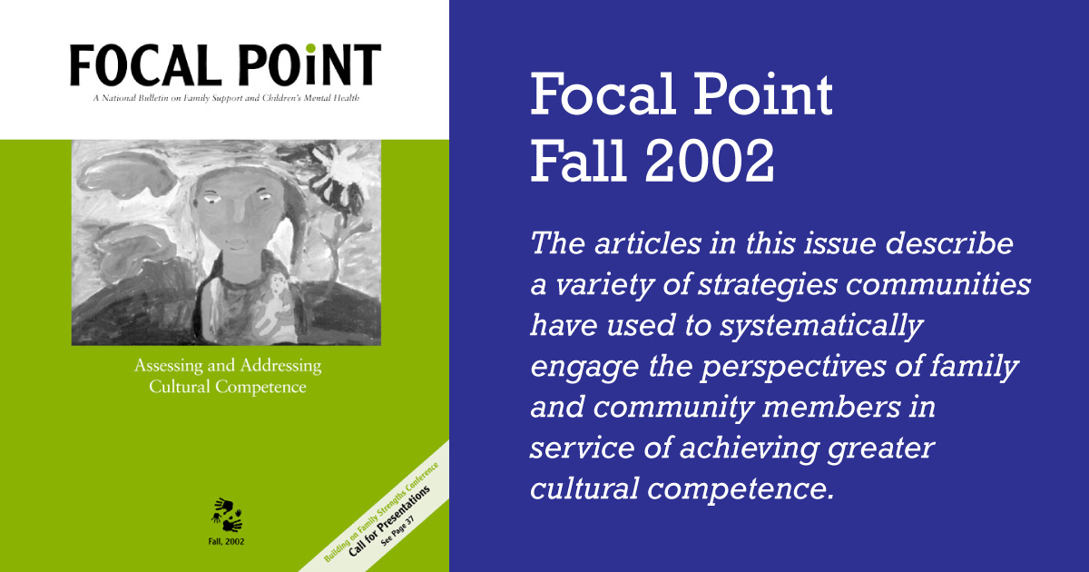 "Focal Point" v.16: Assessing and Addressing Cultural Competence