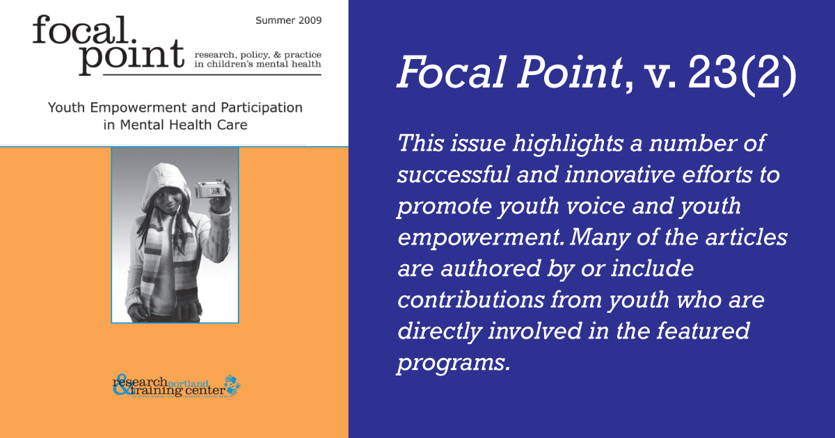 "Focal Point" v.23(2): Youth Empowerment and Participation in Mental ...