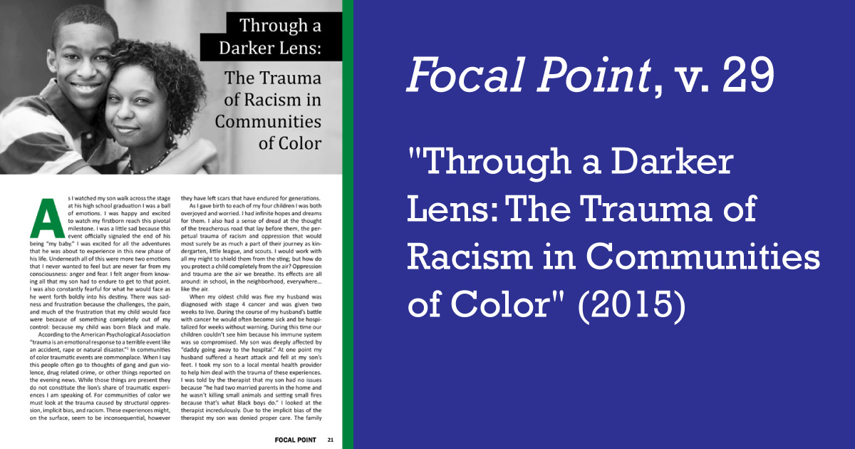 "Focal Point" The Trauma of Racism in Communities of Color